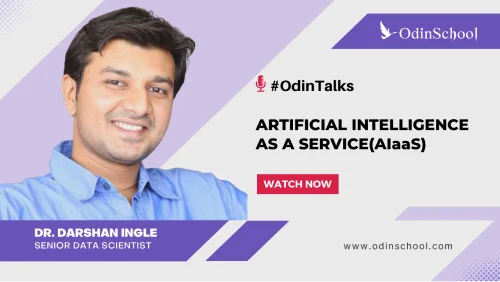 Dr. Darshan Ingle | Artificial Intelligence as a Service (AIaaS) | Odinschool
